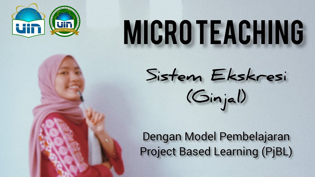 MICRO TEACHING PROJECT BASED LEARNING (PjBL) - YouTube