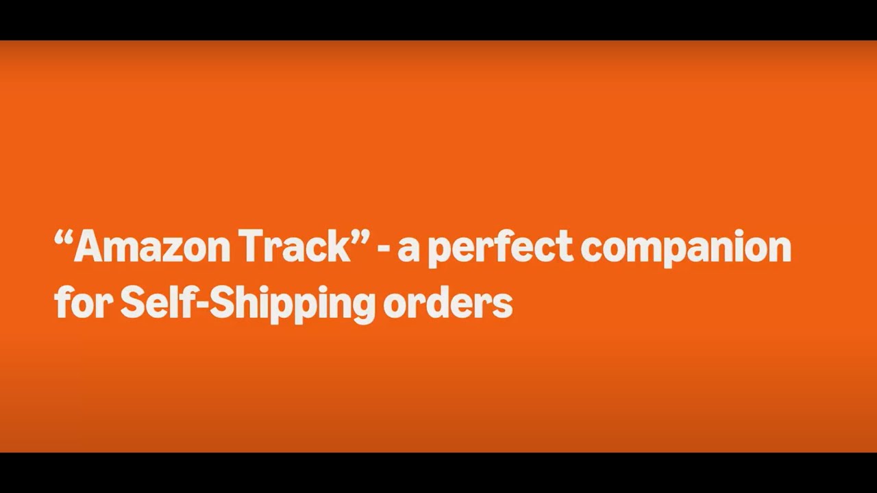 Update Self-delivery orders with Amazon Track App - YouTube