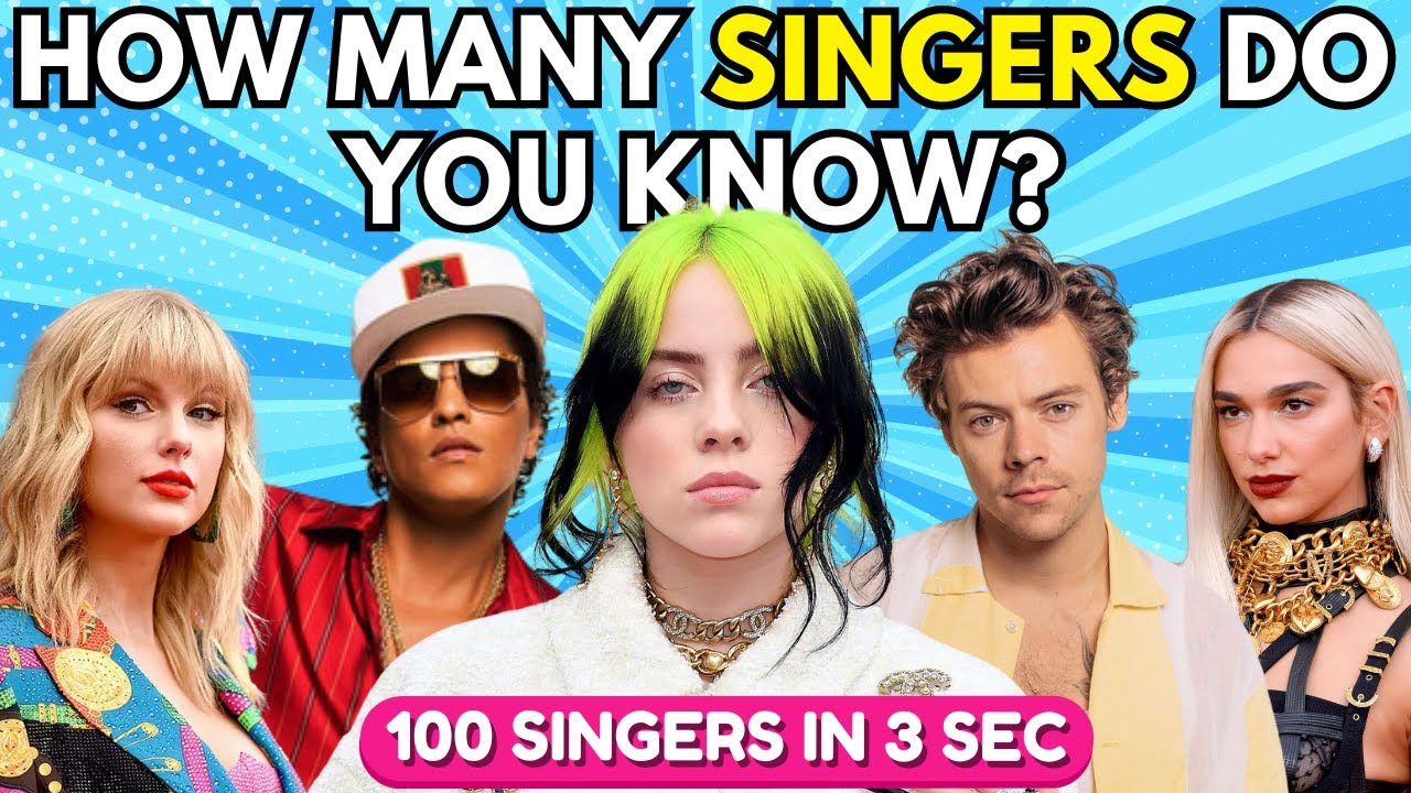 Guess the Singer in 3 Seconds... 100 Famous Artists... How Many Can You ...