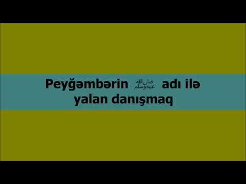 Peyğəmbərin ﷺ adı ilə yalan danışmaq || Veysel Orucov