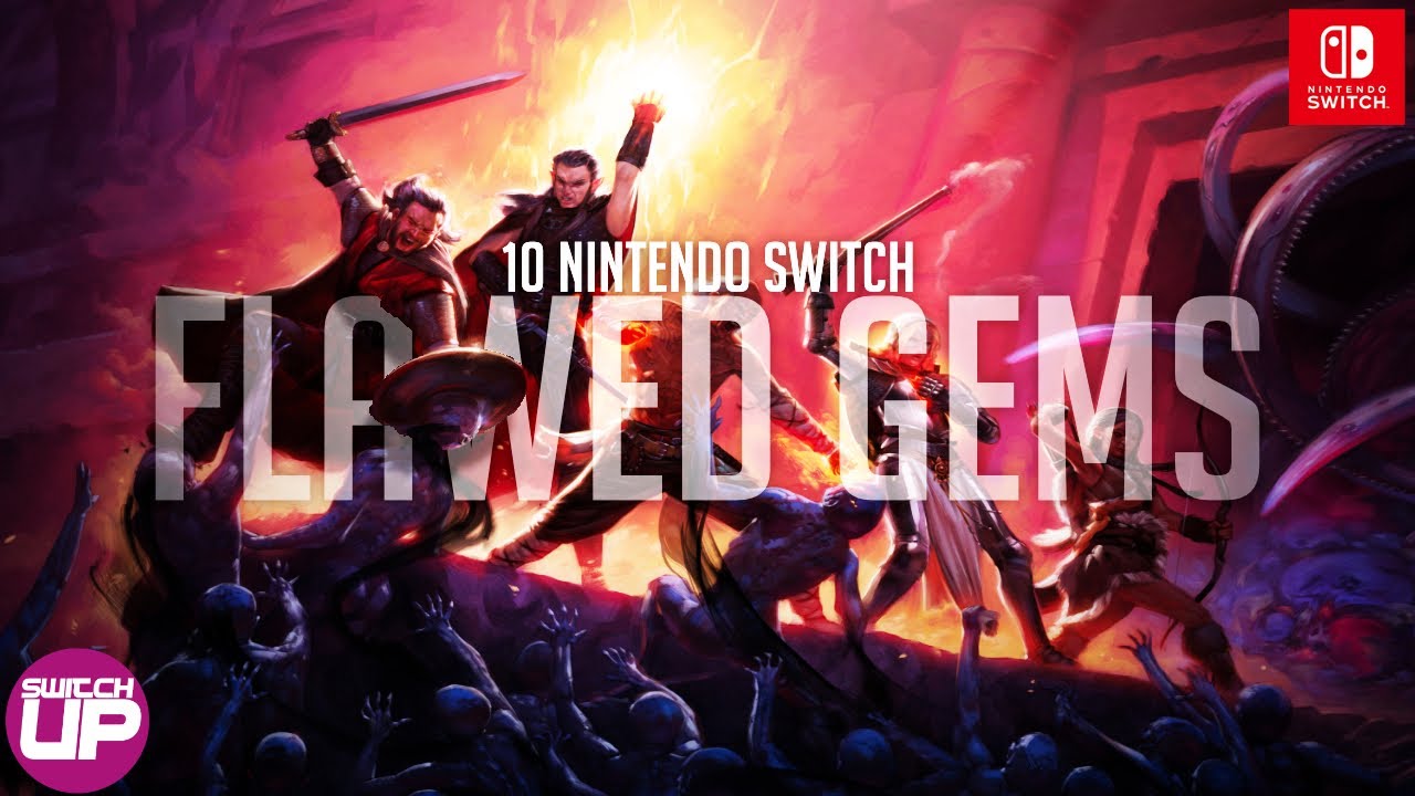 10 FLAWED GEMS on Nintendo Switch January 2020! - YouTube