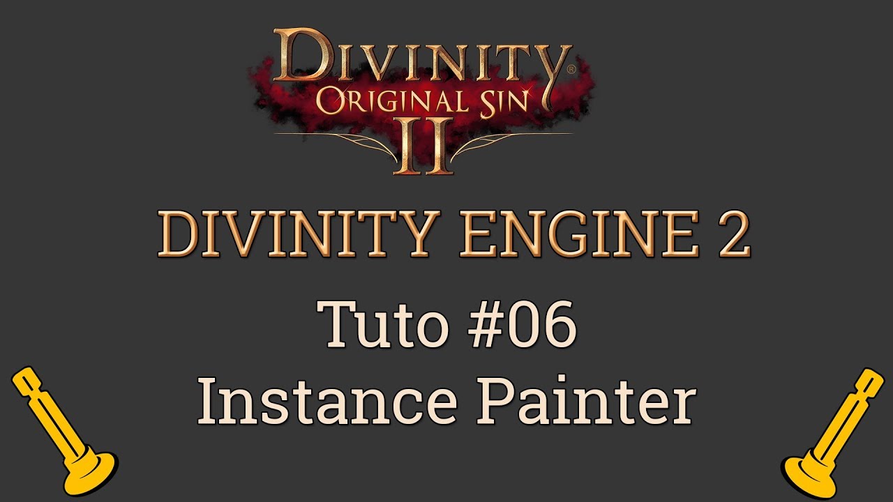 Divinity engine 2-Tuto#06-Instance Painter - YouTube