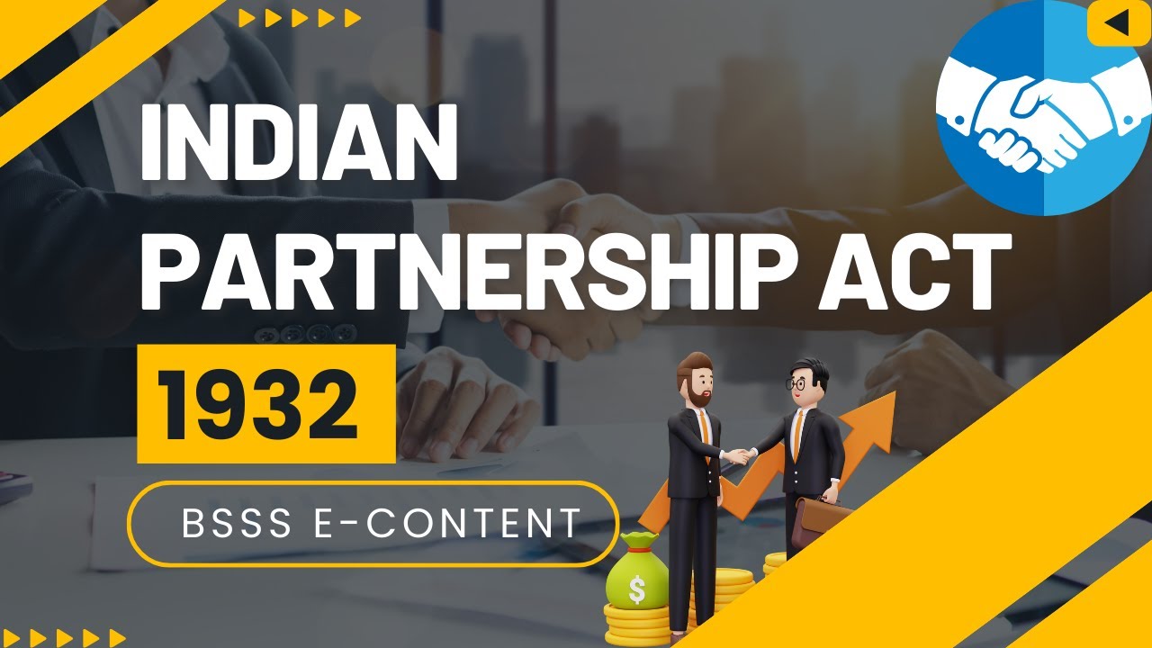 Indian Partnership Act 1932, What is a Partnership? - YouTube