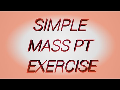 Simple Mass PT exercise - YouTube