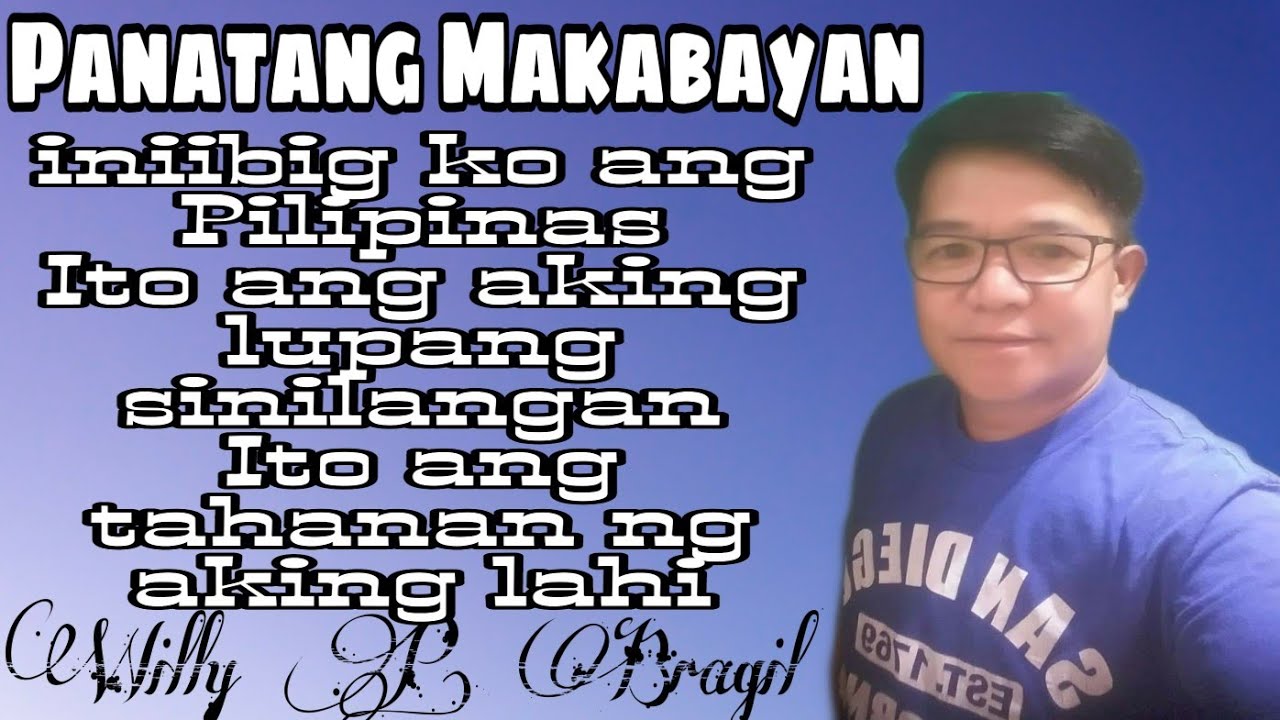 PANATANG MAKABAYAN with Background :Bayan ko - YouTube