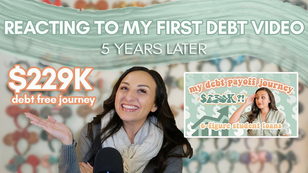 REACTING TO MY FIRST DEBT JOURNEY VIDEO | my debt free journey 5 years ...