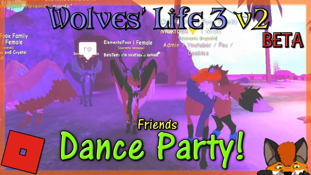 Roblox - Wolves' Life 3 v2 BETA - Dance Party! #41 - HD - YouTube