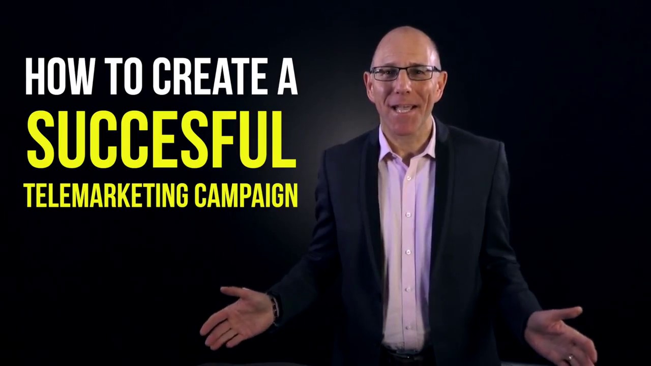 How to Create a Successful Telemarketing Campaign - YouTube