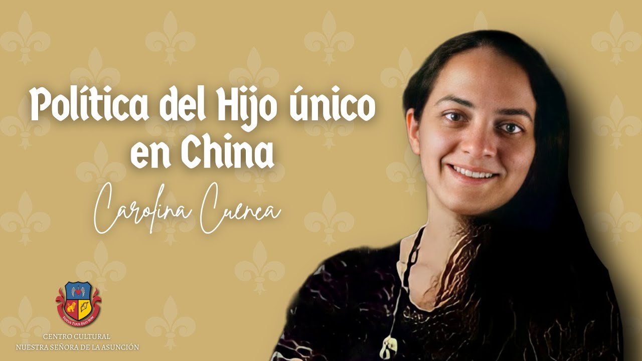 Política del Hijo único en China - Carolina Cuenca - YouTube