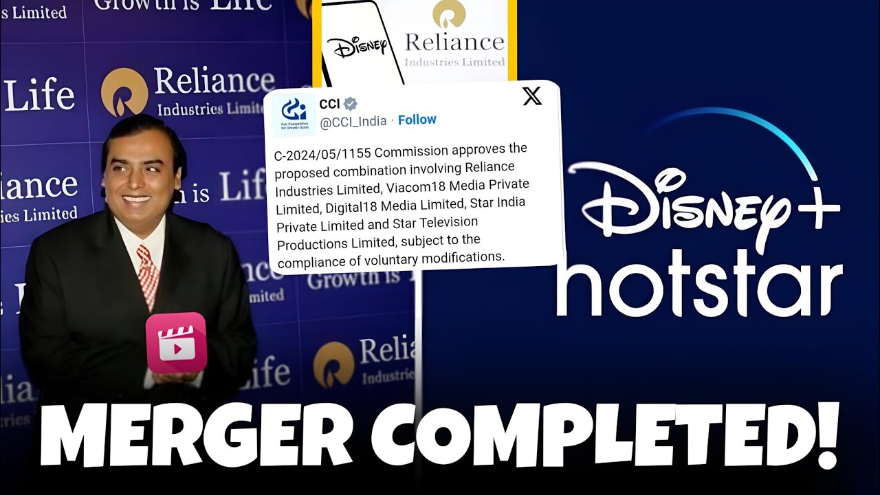 Disney-Reliance Merger Completed🔥: CCI Approved $8.5 Billion Merger ...