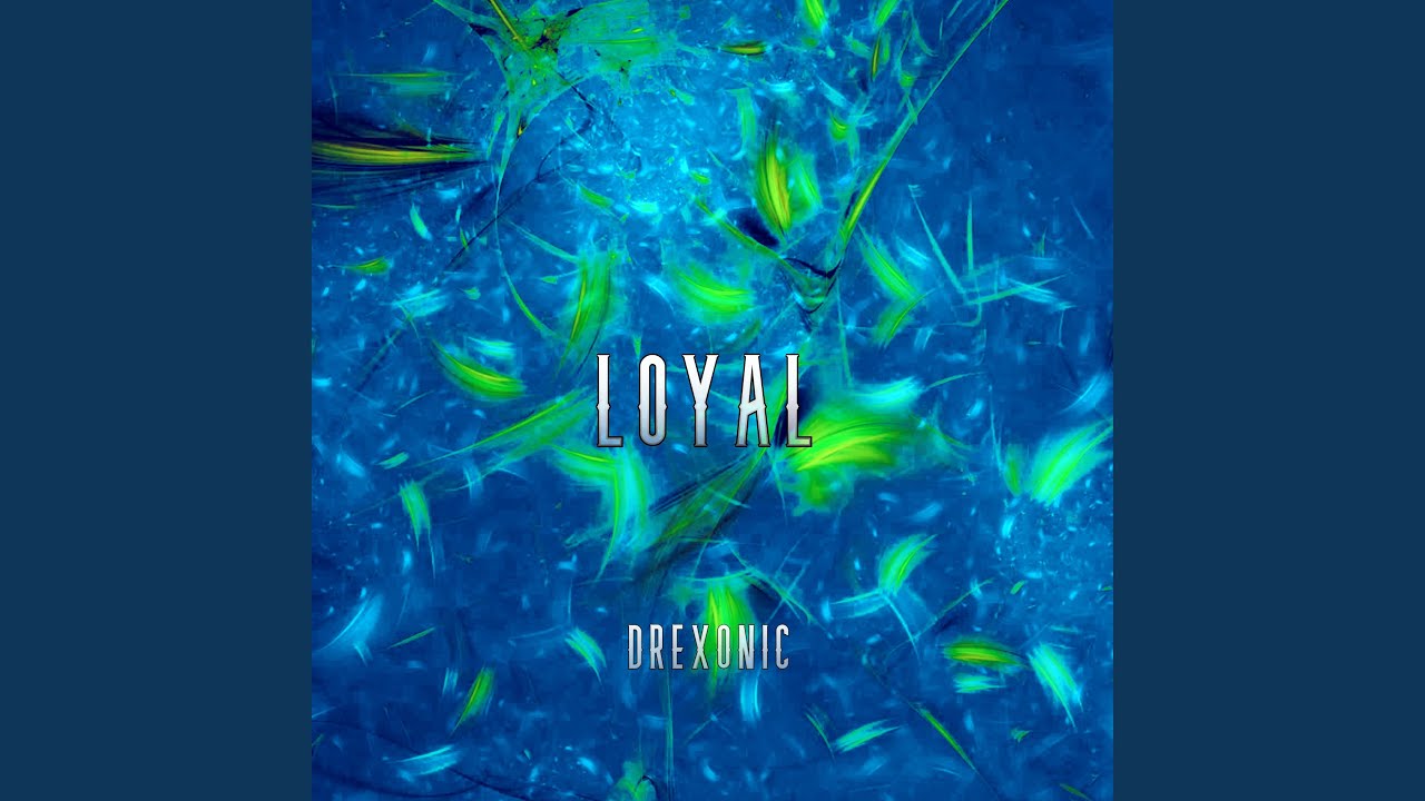 LOYAL - YouTube