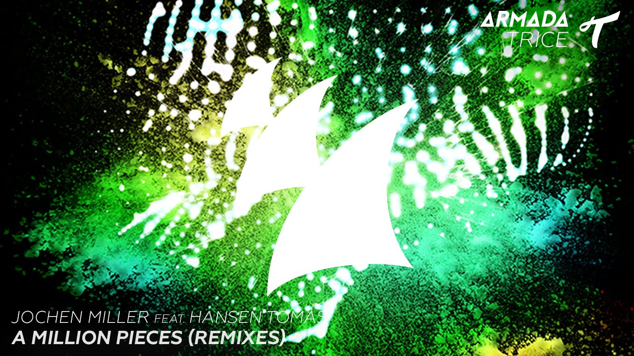 Jochen Miller feat. Hansen Tomas - A Million Pieces (JAGGS Radio Edit ...