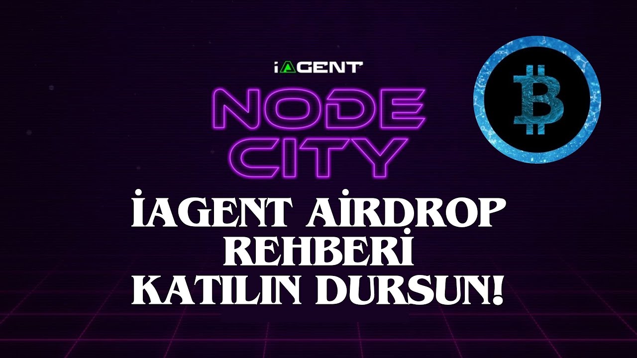 IAGENT NODE CİTY AİRDROP! | SOSYAL FARMİNG DE YENİ META OLABİLİR Mİ? - YouTube