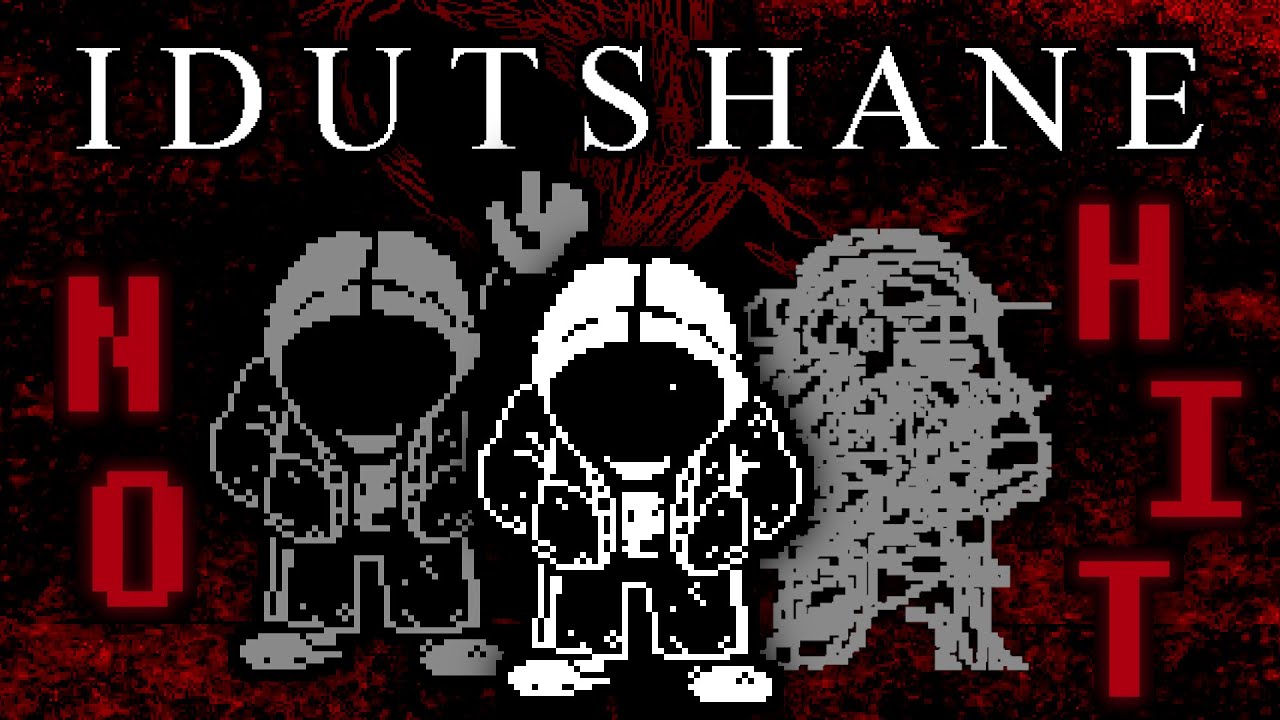 [No Hit] IDUTSHANE Sans Fight (REUPLOAD) - YouTube
