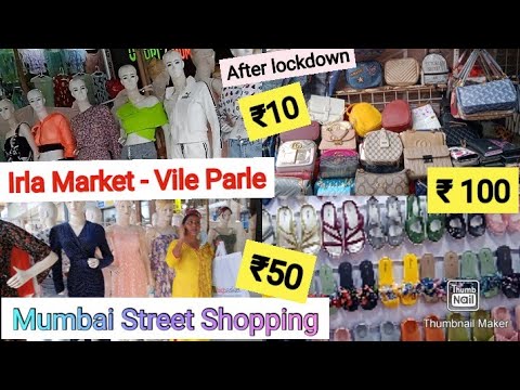 Irla Market - Vile Parle Street Shopping (Part 2) |Pocket Friendly ...