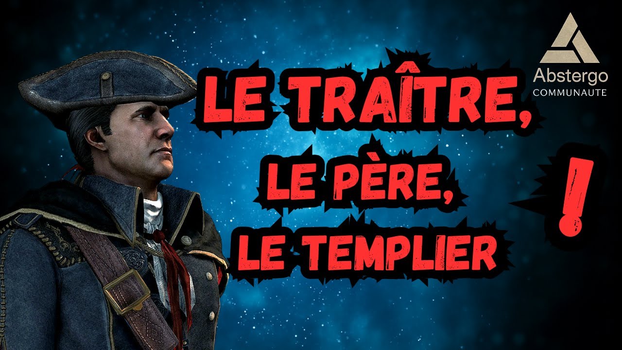 Les Chroniques de AC – Haytham Kenway : Le traître, le père, le Templier - YouTube