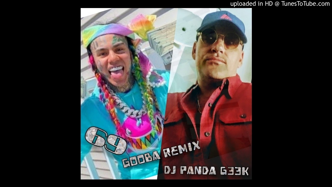 69 Gooba remix - YouTube