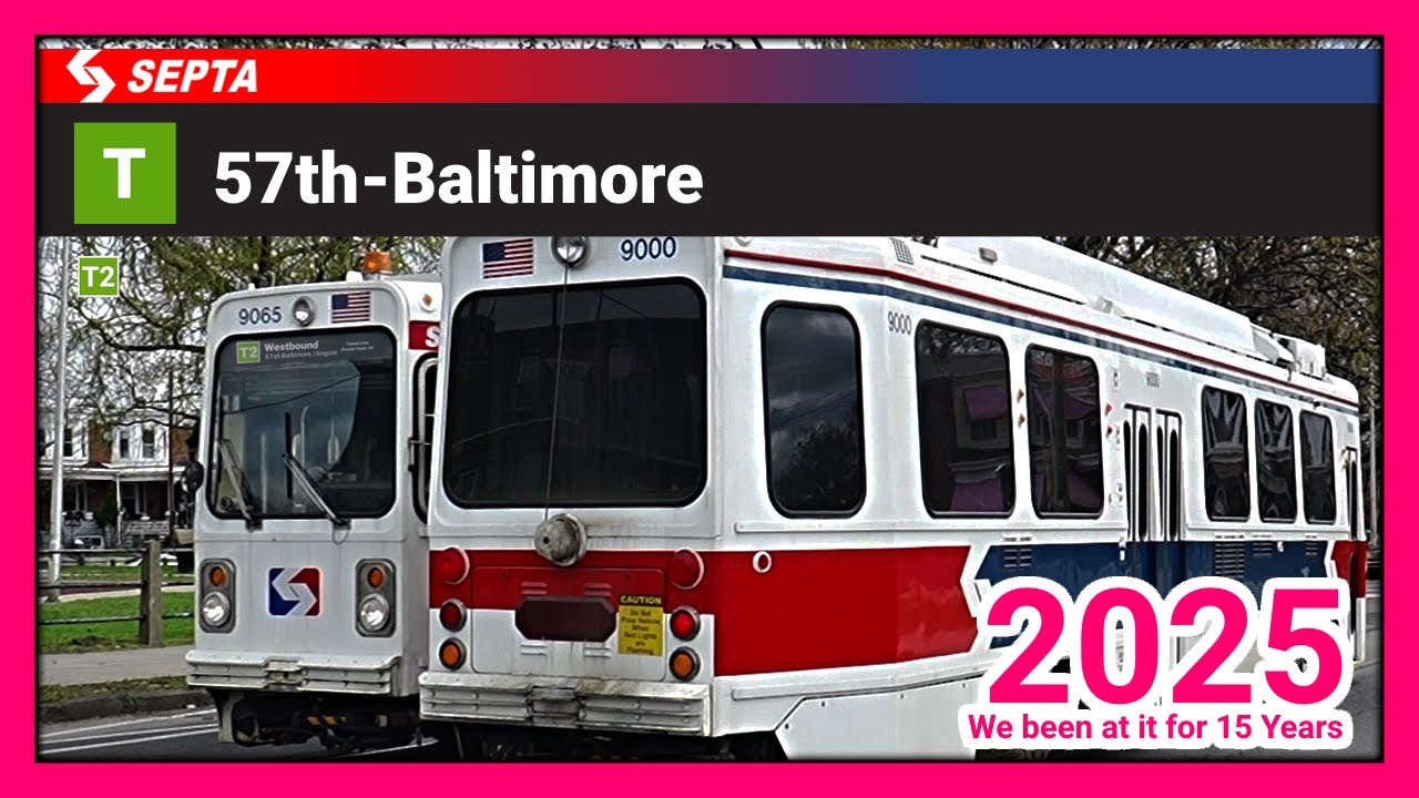 More SEPTA Route Changes at 57th and Baltimore - SEPTA TrAcSe 2025 ...
