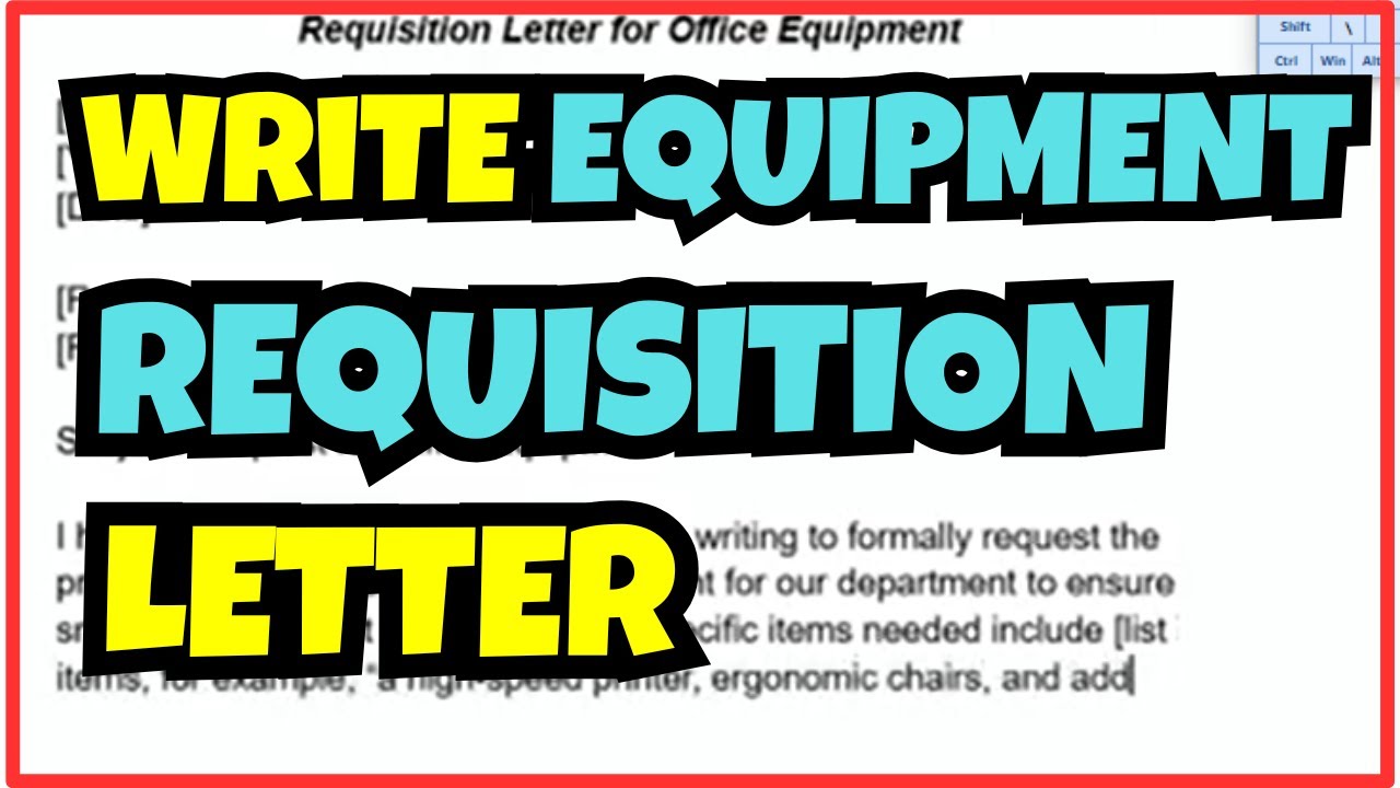 How to Write a Requisition Letter for Office Equipment – Step-by-Step ...