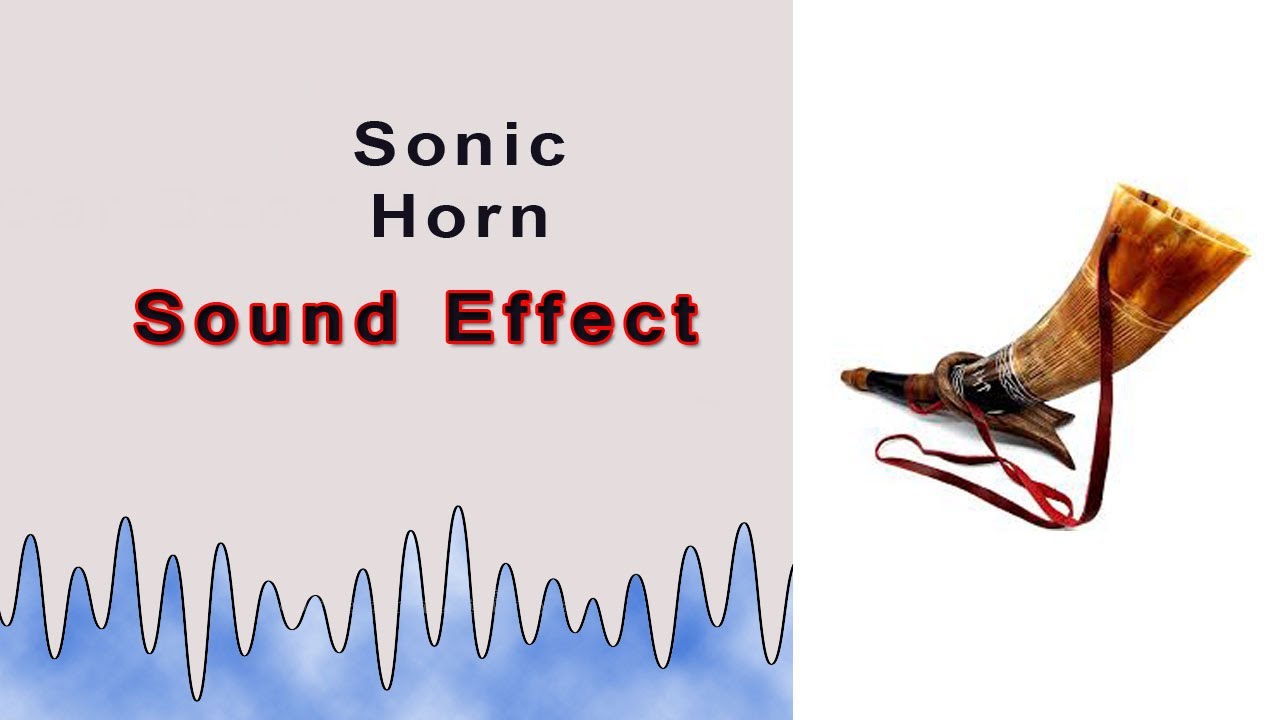 Horn Sonic Elevate Your Projects with a Free Horn Sonic Sound Effect ...
