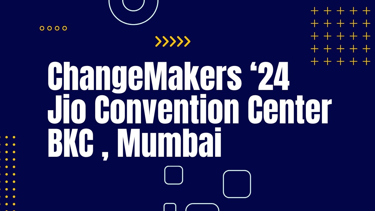 "Life-Changing Insights from #ChangeMakers '24 | Key Takeaways and ...
