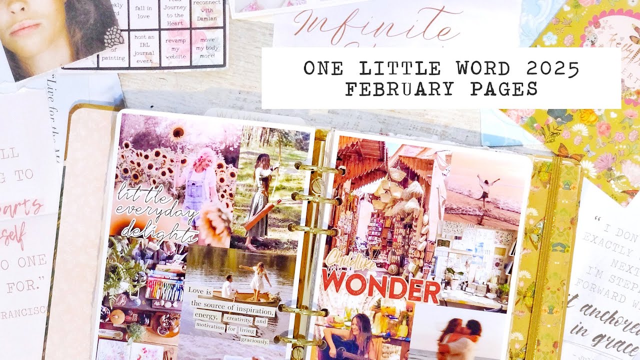 A Peek at My February Pages | One Little Word 2025 - YouTube