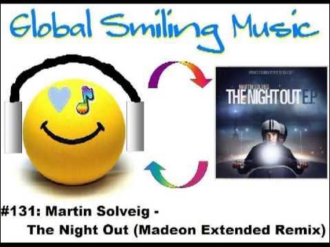 Martin Solveig - The Night Out (Madeon Extended Remix) - YouTube