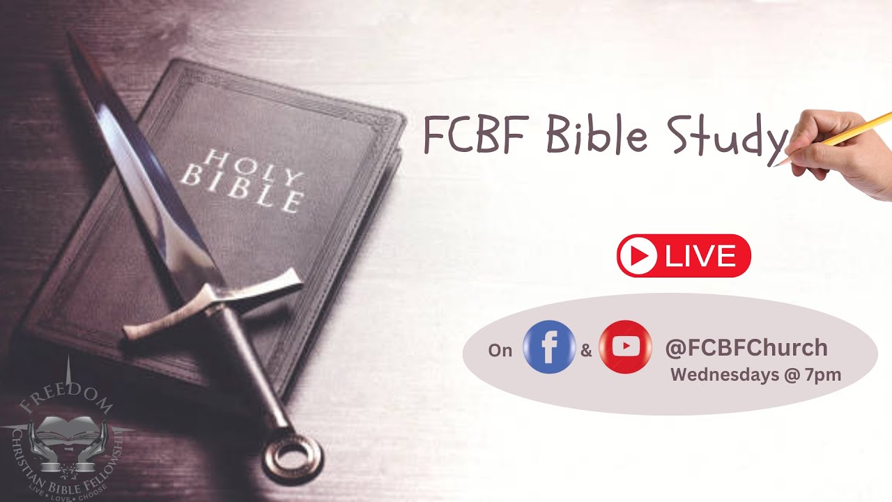 FCBF Bible Study 04/23/25 - YouTube