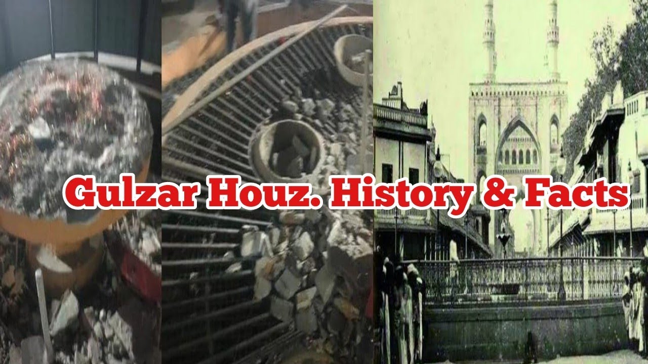 🔴Kya Huia Gulzar Houz Ka Sath ?Special Story on GulzarHouz Historical ...