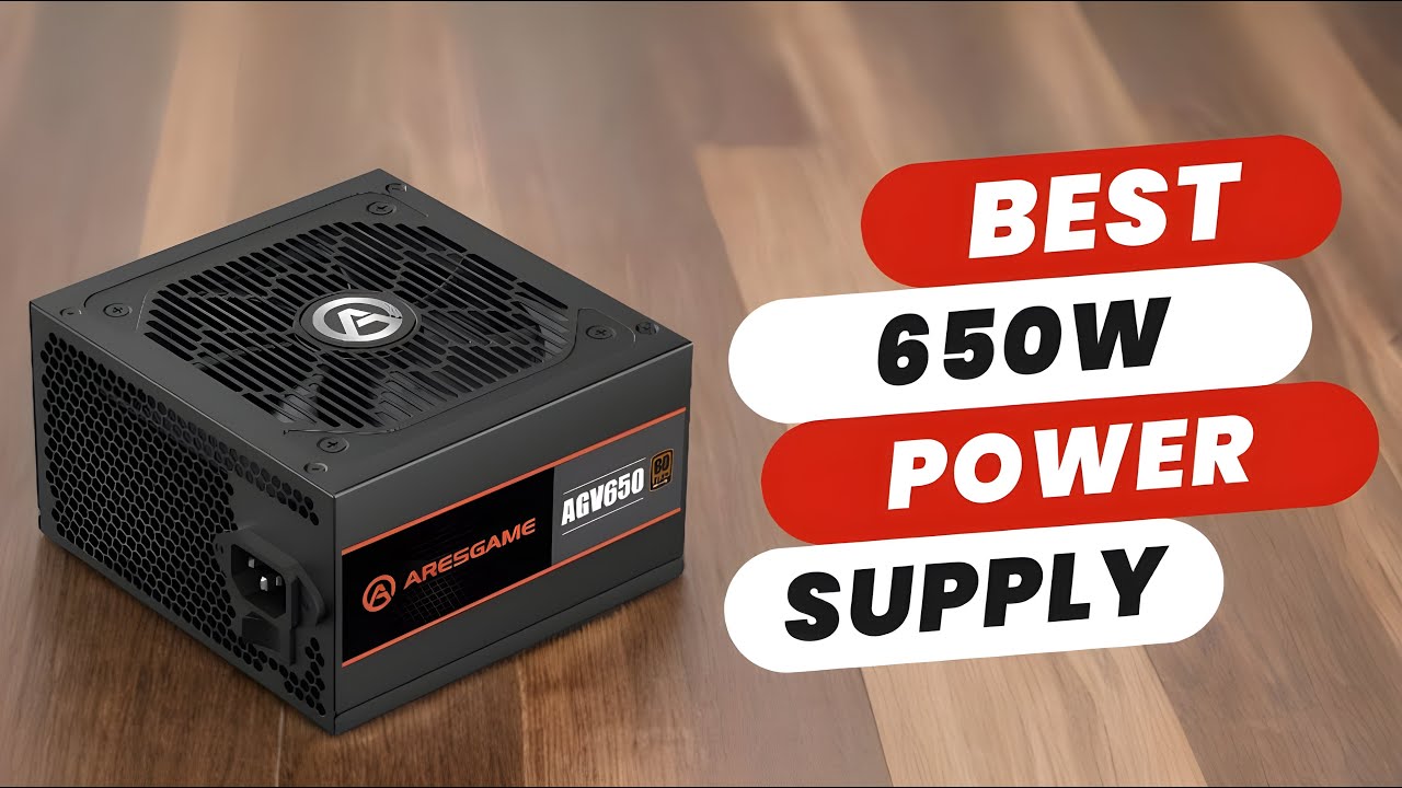 Best 650W Power Supply | Top 5 Picks You Should Consider! - YouTube