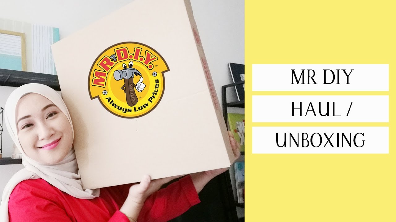 (MUST WATCH) MR DIY HAUL / UNBOXING + GIVEAWAY!!! - YouTube