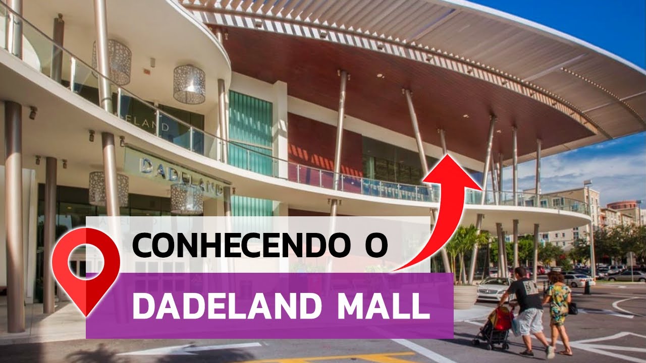 Dia a dia em Miami | Conhecendo o shopping DADELAND MALL - YouTube