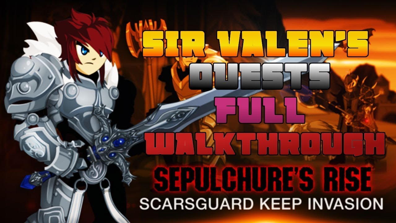 =AQW=SIR VALEN'S QUESTS (FULL WALKTHROUGH) - AQWorlds 2018 !! - YouTube