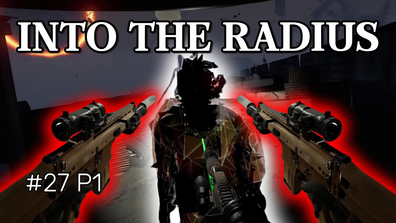 Testing FN17 On All Maps! Into The Radius 27 Part 1 - YouTube