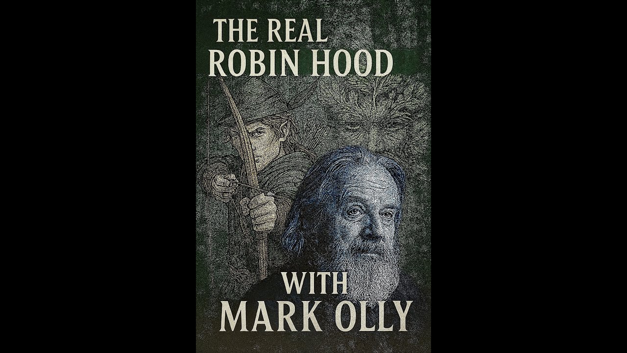 The Real Robin Hood & The Green Man | Mark Olly Interview - YouTube