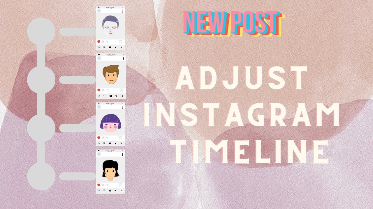 Adjust your Instagram timeline - YouTube