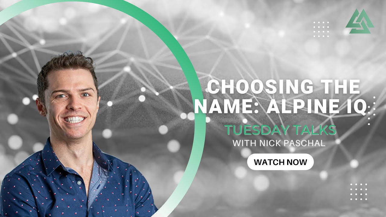 Nick Paschal talks Choosing the name: Alpine IQ - YouTube