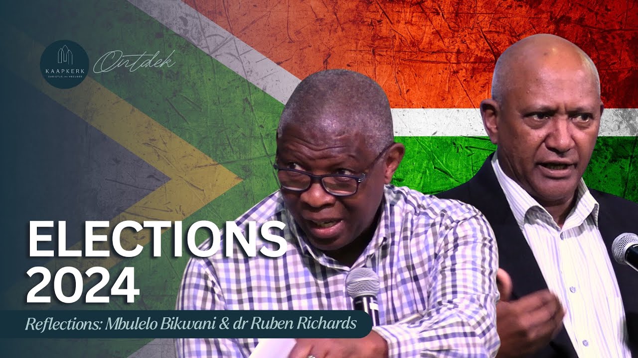Elections 2024: Mbulelo Bikwani & Dr Ruben Richards reflects - YouTube