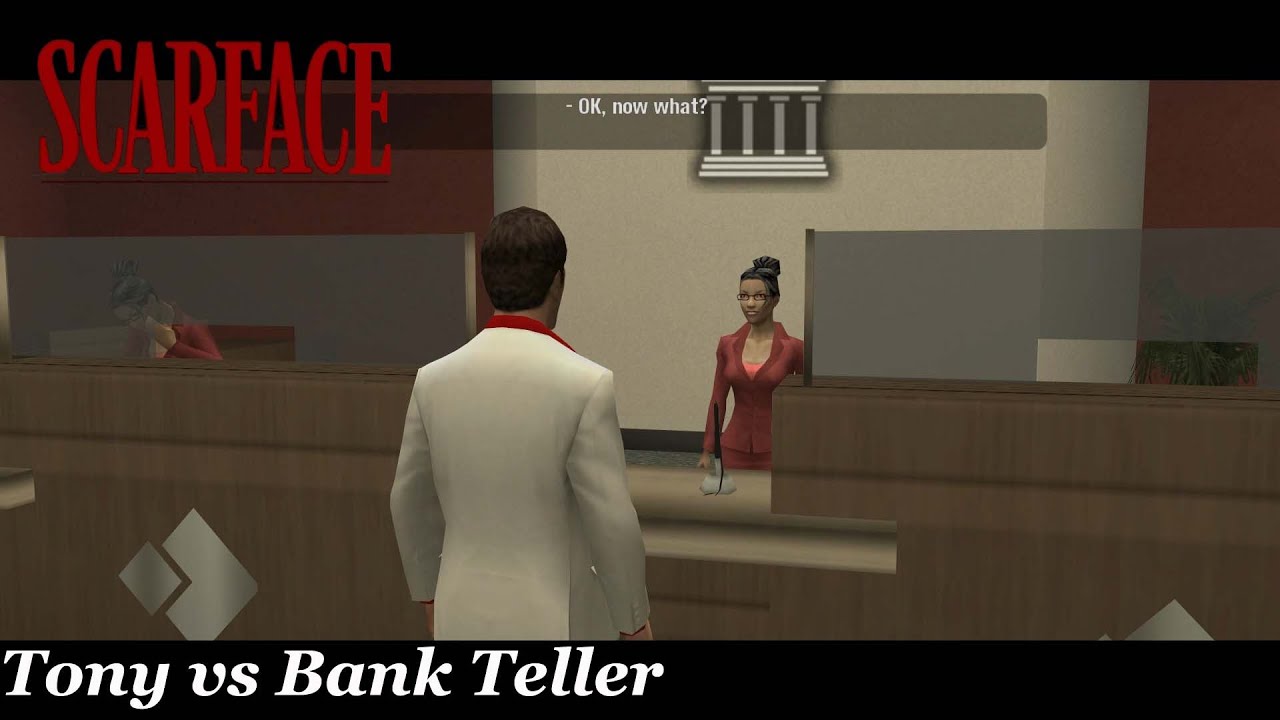 Tony Vs. Bank Teller - Scarface: The World is Yours - YouTube