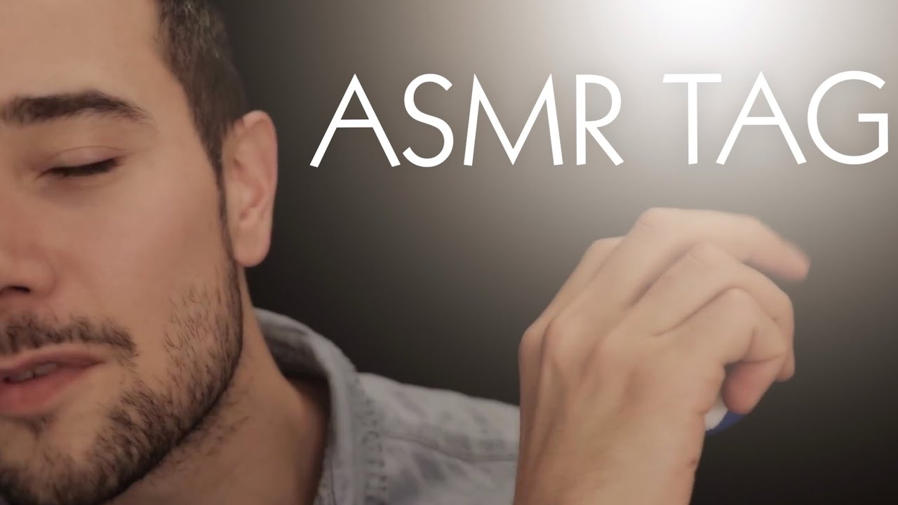 #ASMR TAG | 25 QUESTIONS RELAXANTES ! - YouTube