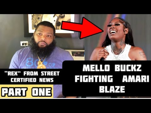 Street Certified News On Mello Buckz & Amari Blaze FIGHT, Halloween ...