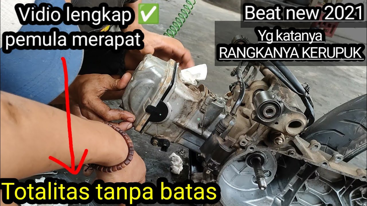 RAKIT MESIN HONDA BEAT NEW 2021 sampai menyala part 01 - YouTube