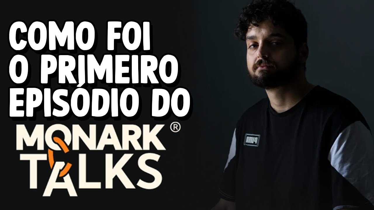 COMO FOI O PRIMEIRO EPISÓDIO DO MONARK TALKS O NOVO PODCAST DO MONARK ...