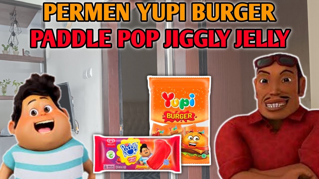 BANG JARWO MAKAN PERMEN YUPI BURGER TAMBAH ES KRIM PADDLE POP JIGGLY ...