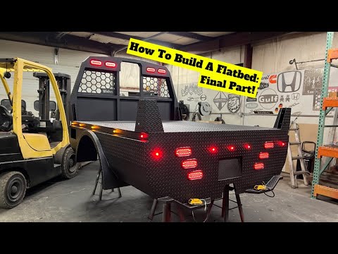 How To Build A Flatbed: FINAL PART- FINISHING UP WELDING, PAINTED ...