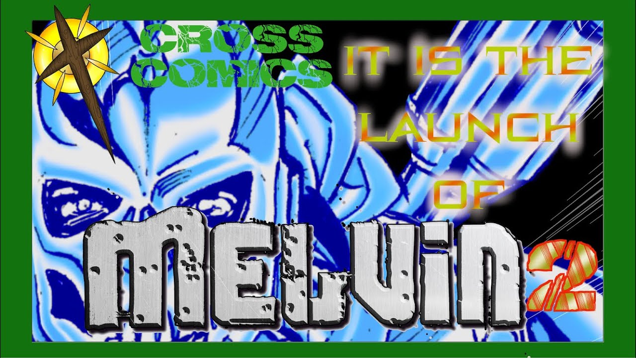 The Launching of Melvin #2 - YouTube