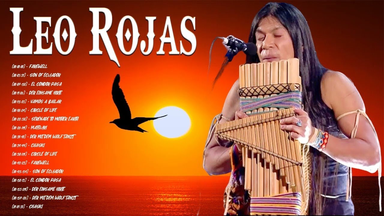 The Best Of Leo Rojas - Leo Rojas Greatest Hits Full Album 2022 - YouTube