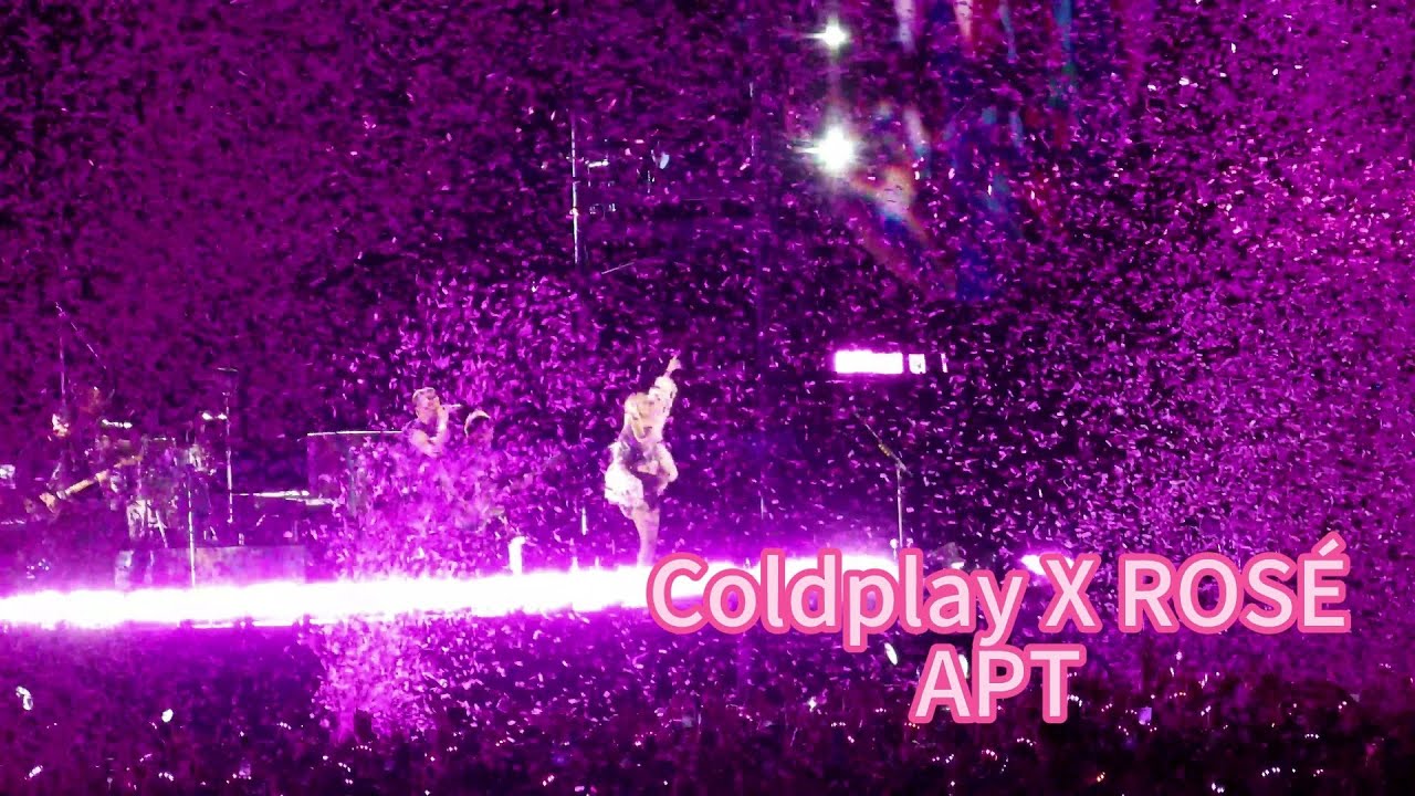 Coldplay X ROSÉ – APT (Music Of The Spheres World Tour Seoul) - YouTube