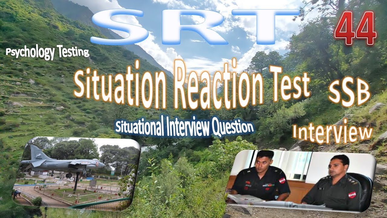 SRT 44| Situation Reaction Test | Psychology Testing Questions SSB|Army ...
