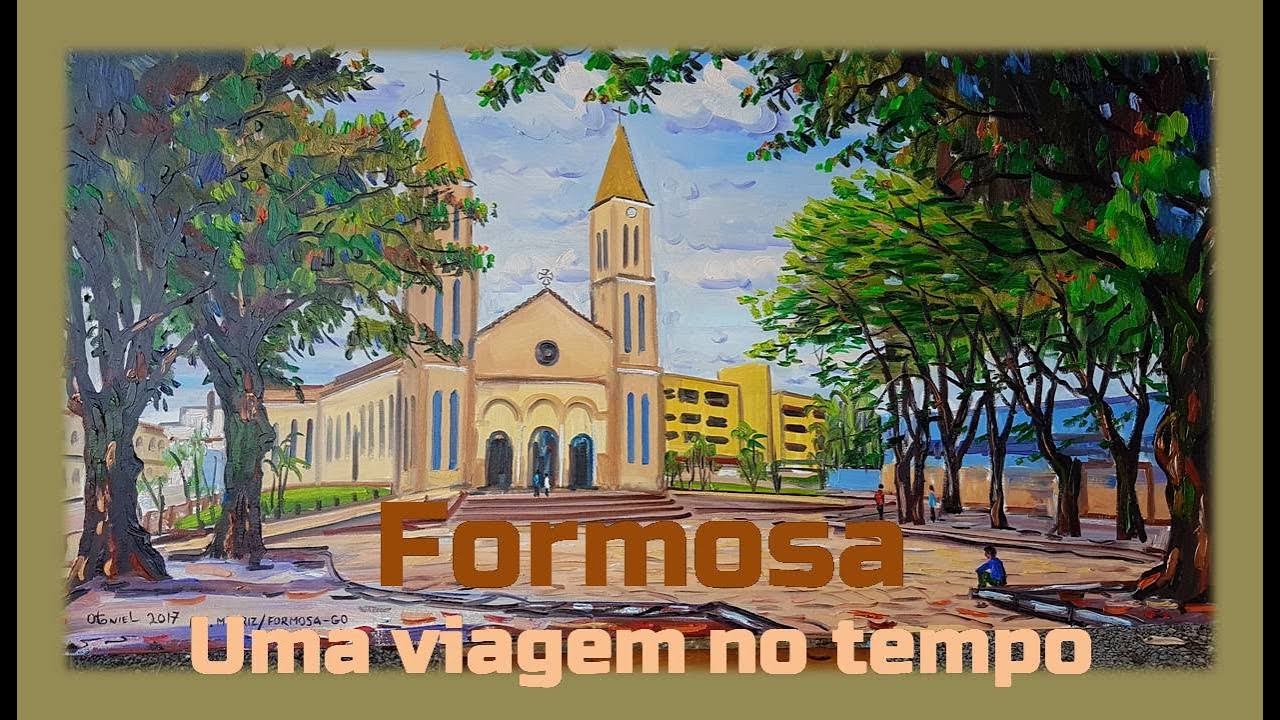 História de Formosa- GO - YouTube